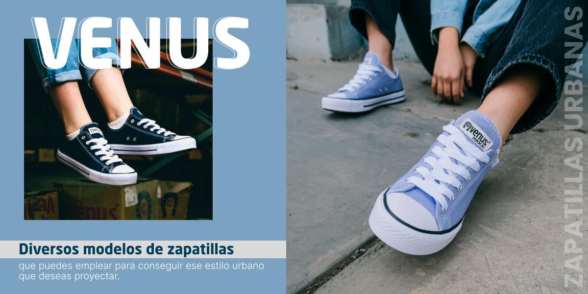 Moda urbana: Zapatillas Venus para un look auténtico